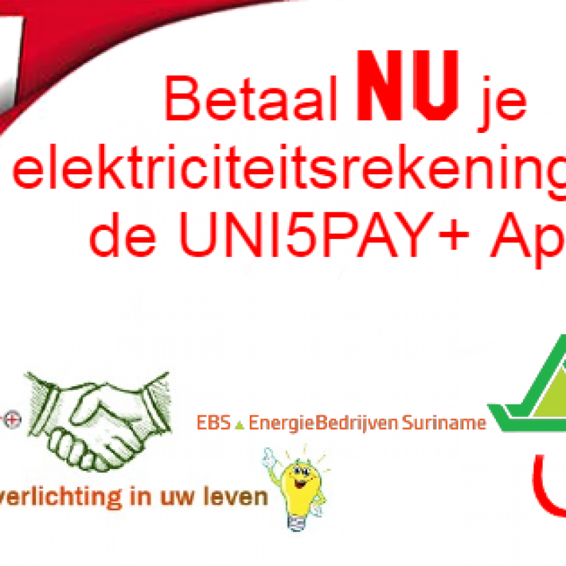 Stroomrekening betalen nu ook via UNI5Pay+ app | Energie Bedrijven Suriname